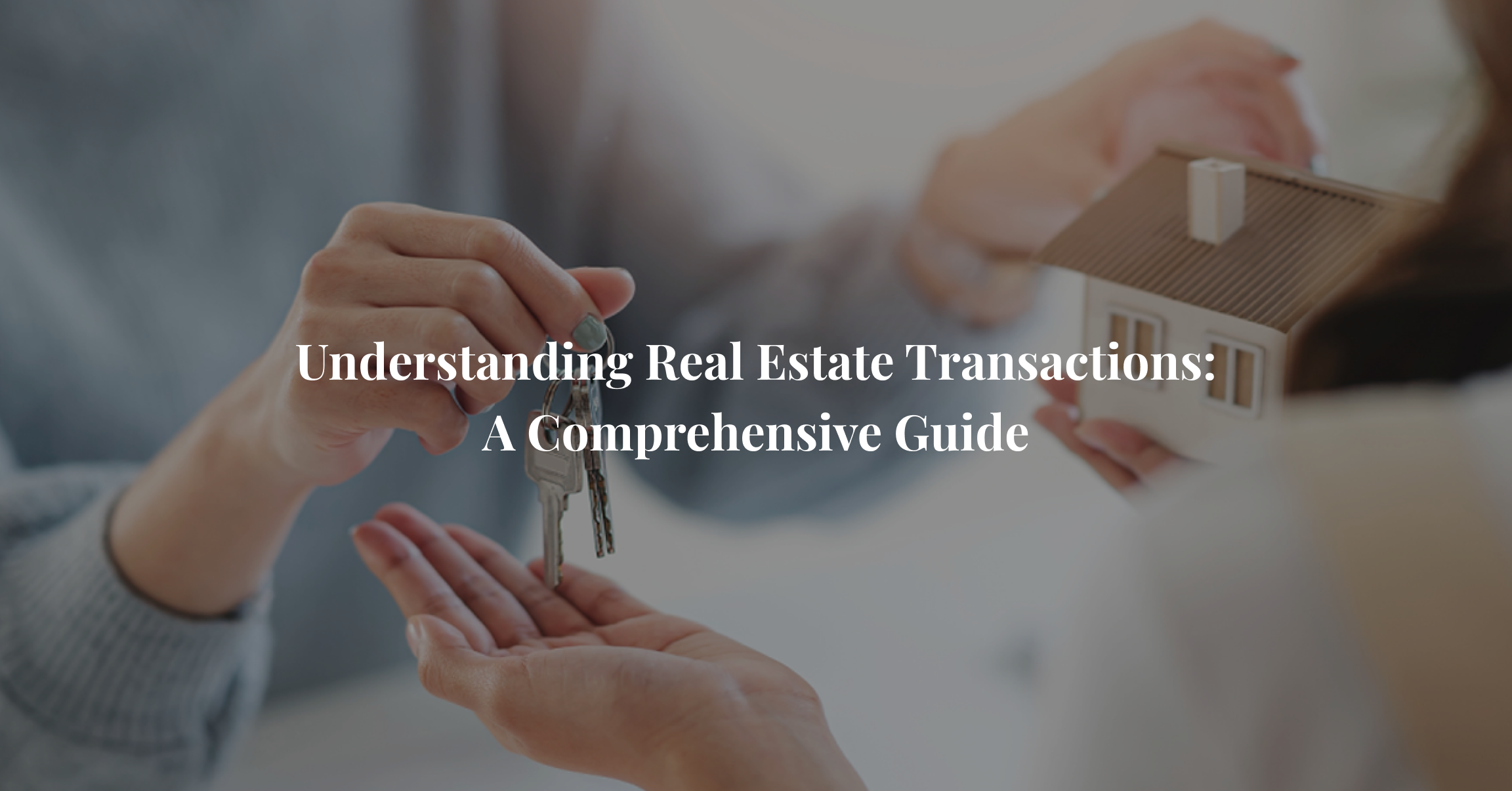 Understanding Real Estate Transactions: A Comprehensive Guide